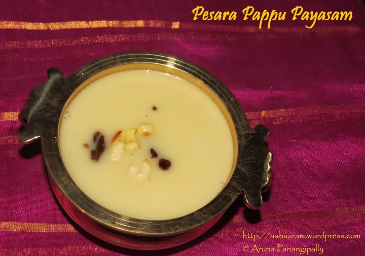 Pesara Pappu Payasam (aka Pasi Paruppu Payasam or Moong Dal Kheer ...