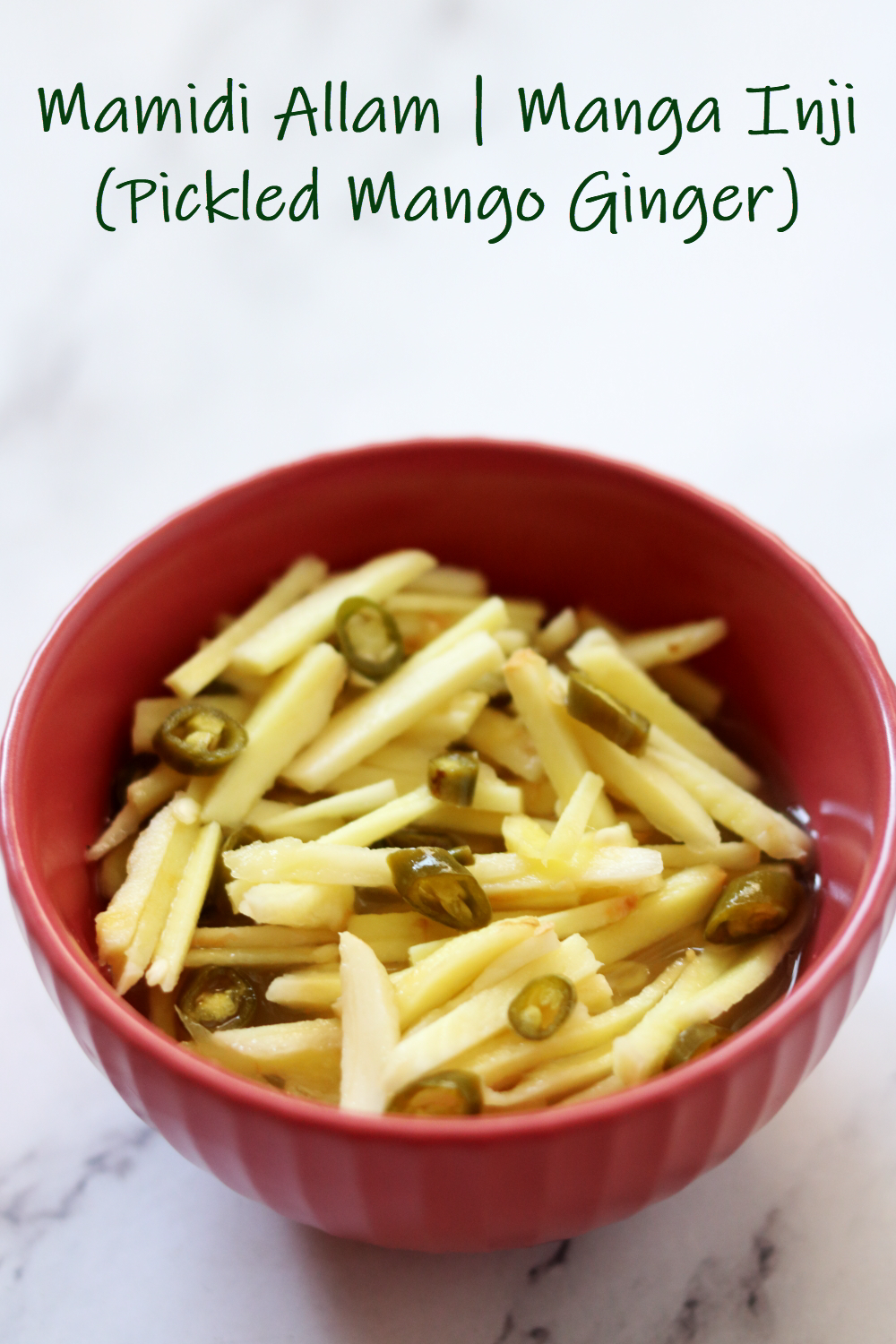 Mamidi Allam Mukkalu | Manga Inji | Mango Ginger in Lemon Juice