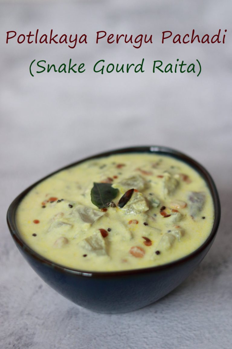 Potlakaya Perugu Pachadi | Snake Gourd Raita | Pudalangai Thayir Pachadi