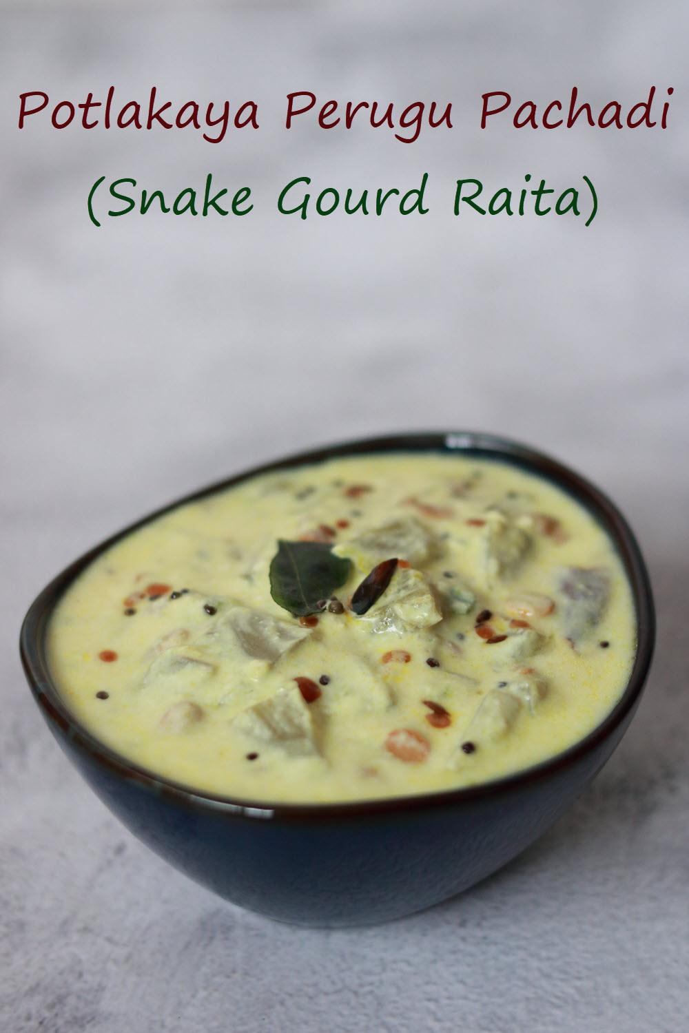 Potlakaya Perugu Pachadi | Snake Gourd Raita | Pudalangai Thayir Pachadi